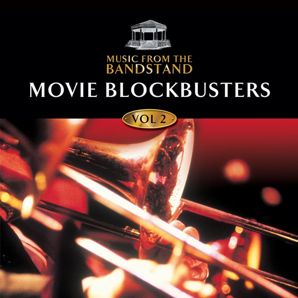 Music From The Bandstand - Movie Blockbusters (2) CD : Duke Video